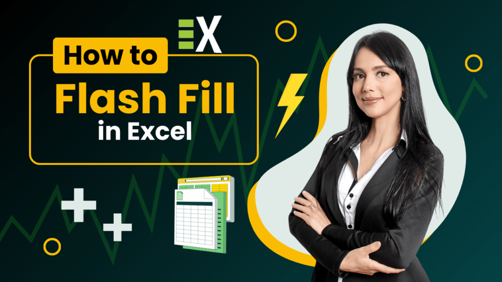How to use Flash Fill in Excel – 2024